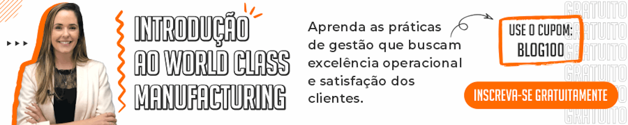 O que é WCM (World Class Manufacturing)? Aprenda agora!