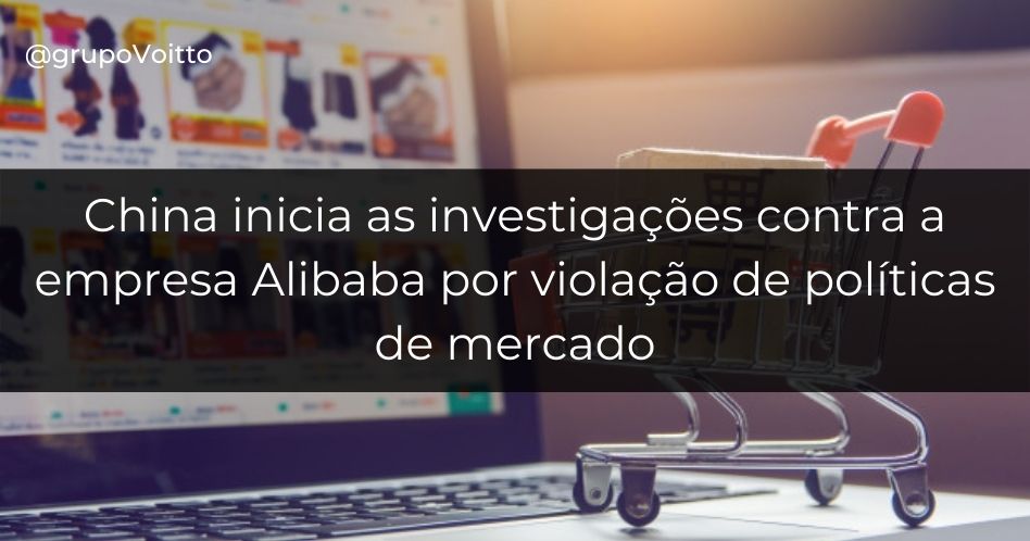 A empresa Alibaba é acusada de violar políticas antitruste