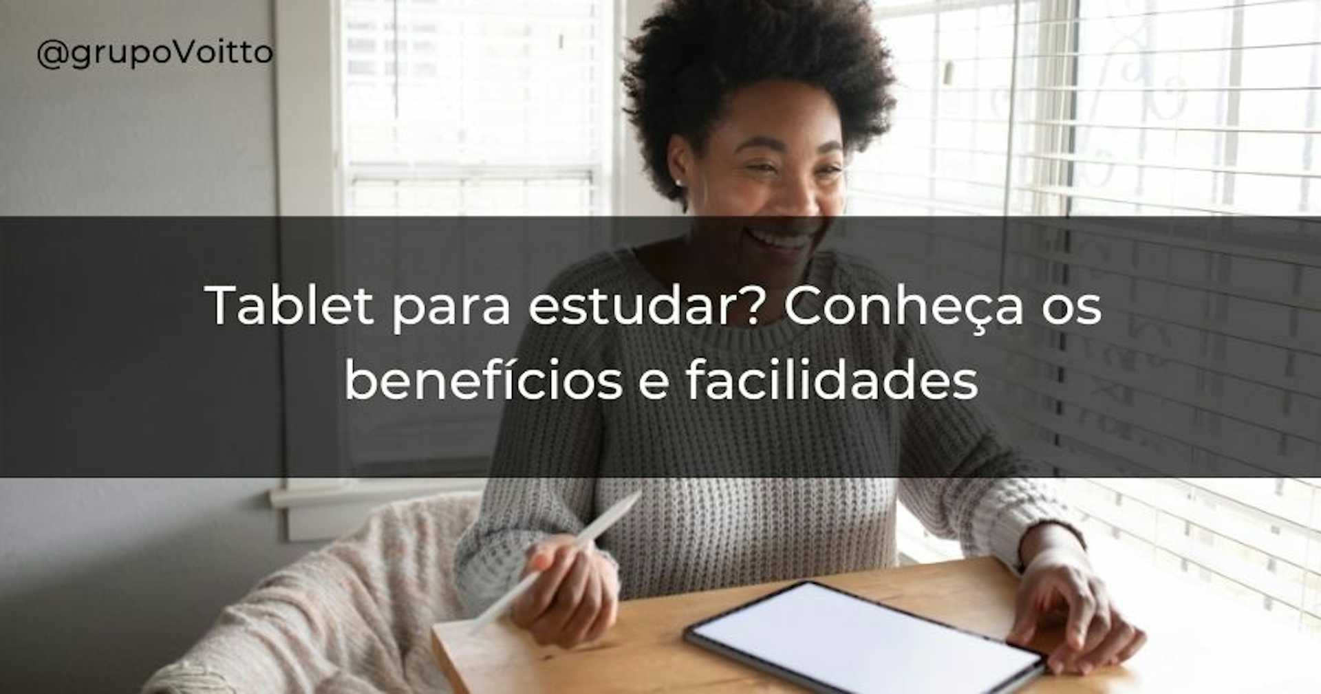 O que é um tablet de estudo e como escolher um