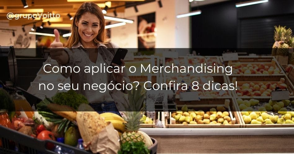 O que é o Merchandising? Conheça essa estratégia!