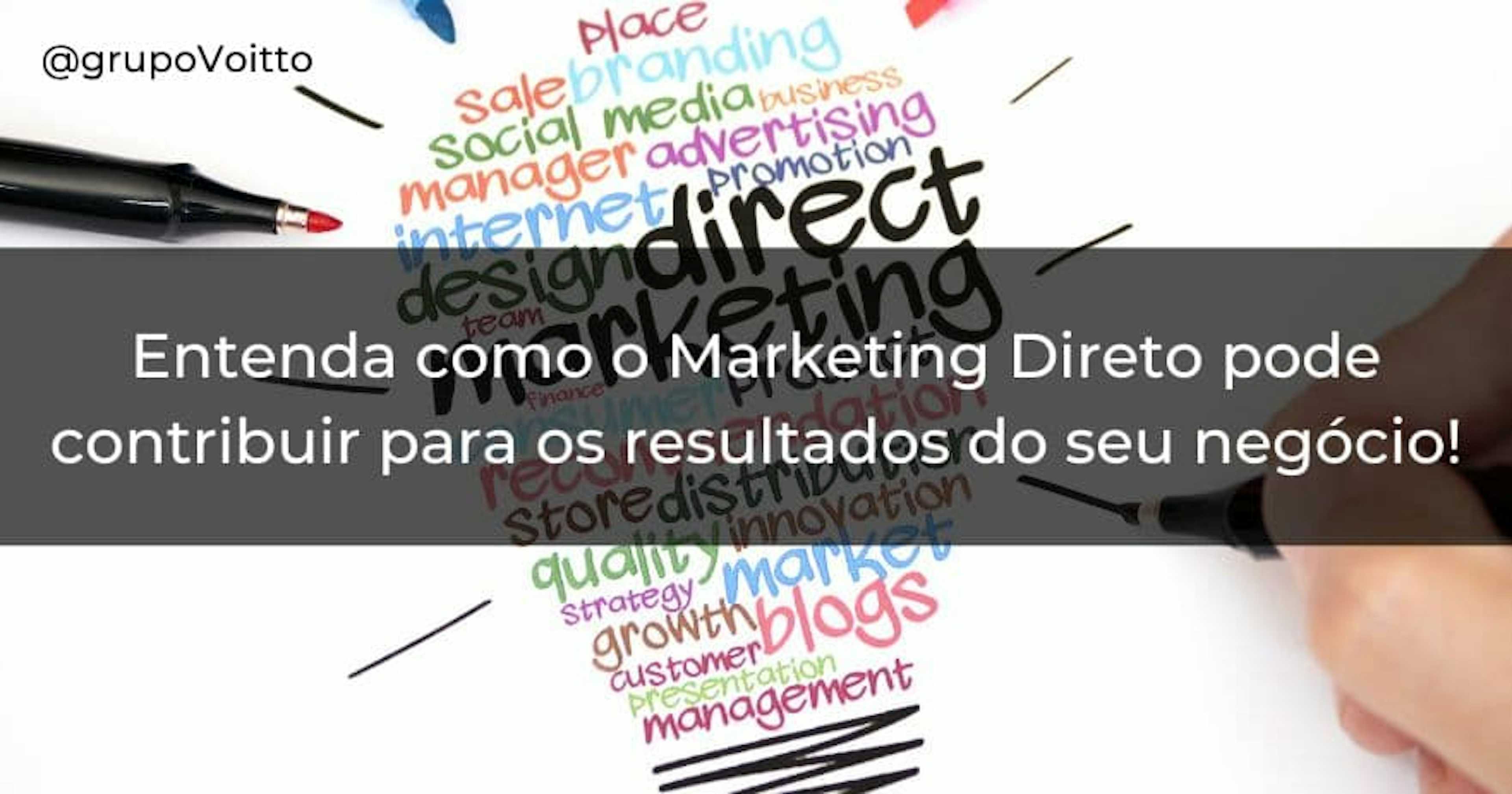 O que é Marketing Direto e como aplicá-lo em seu negócio?