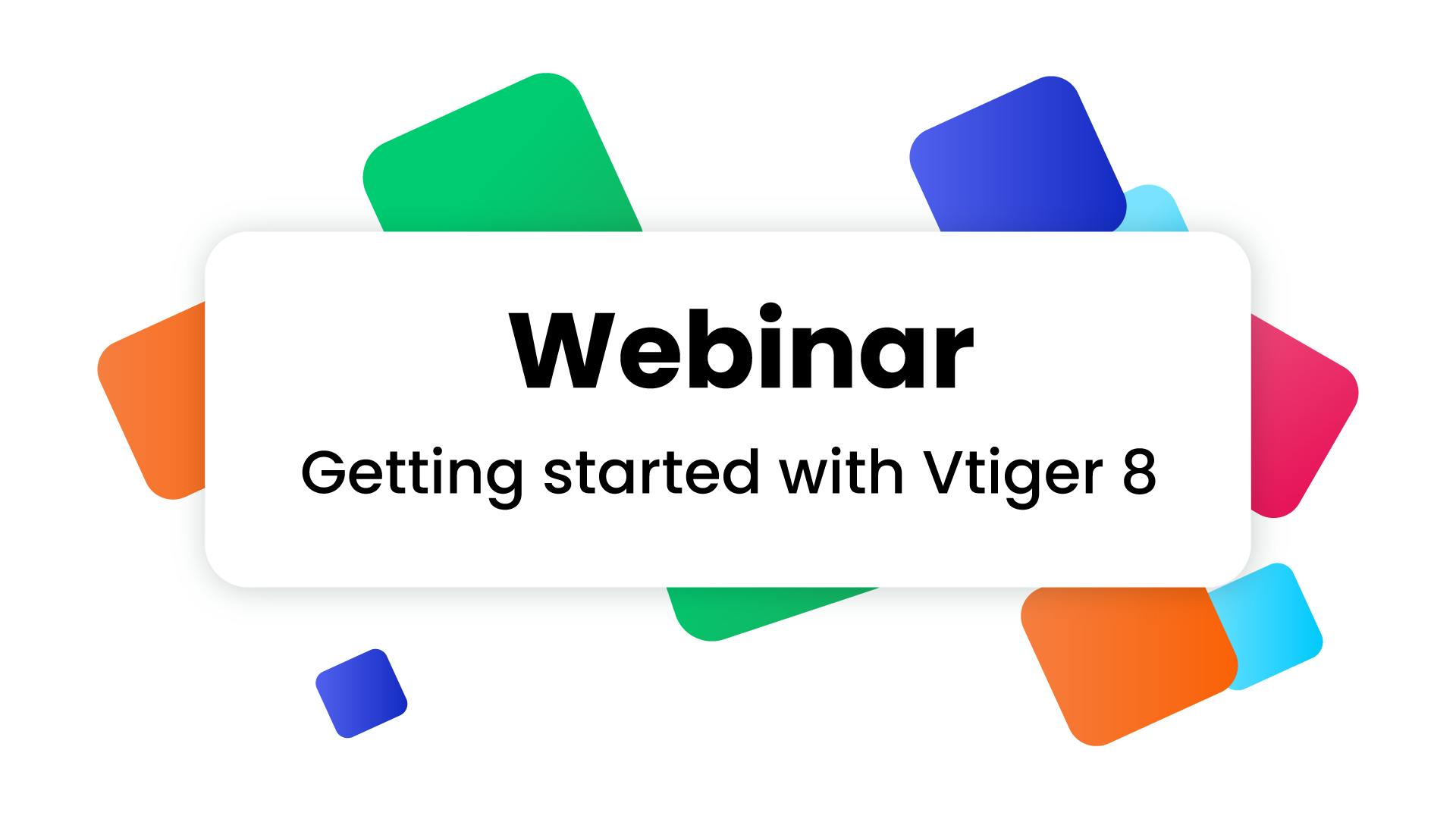 Webinars | Vtiger CRM