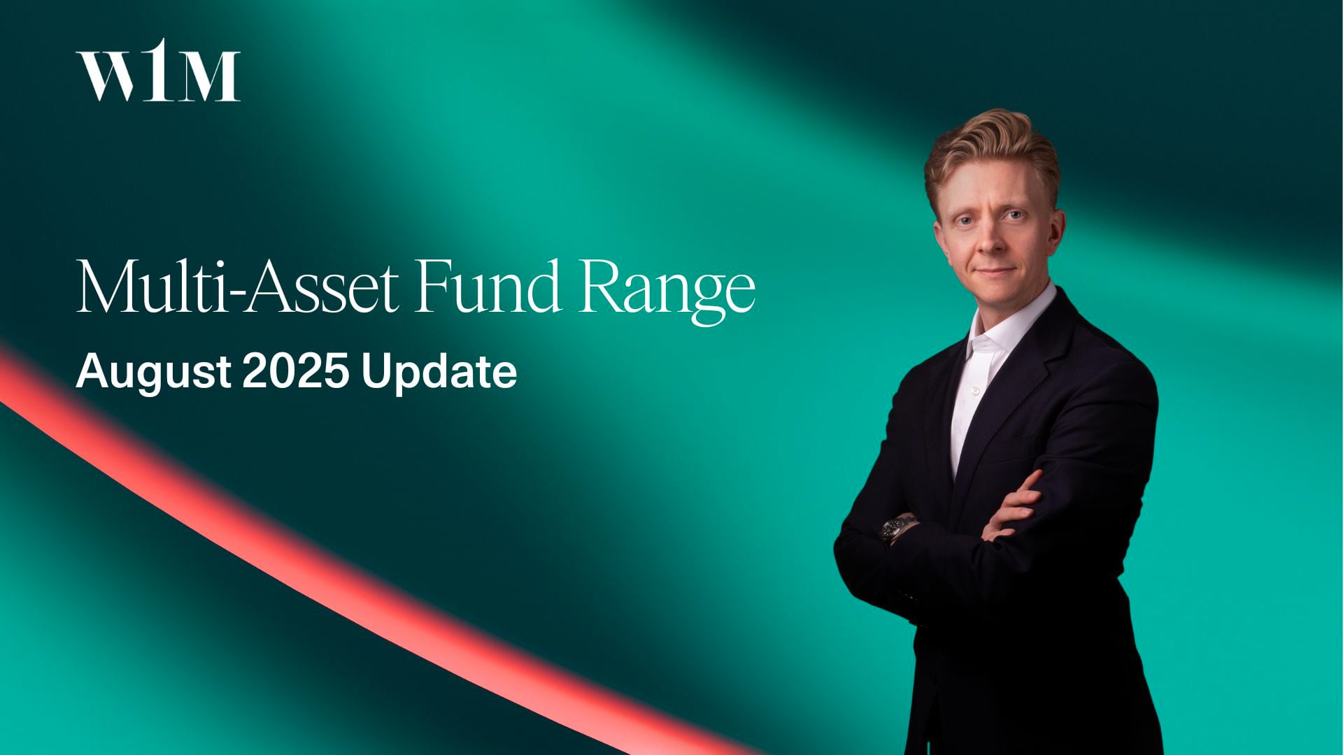 Multi Asset Fund Range August 2025 Update