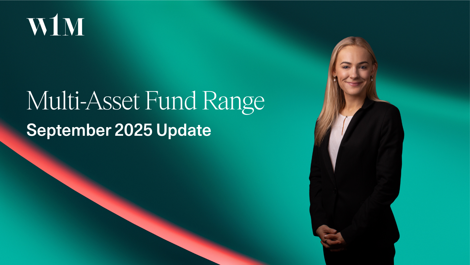 Multi-Asset Fund Range - September 2025 Update