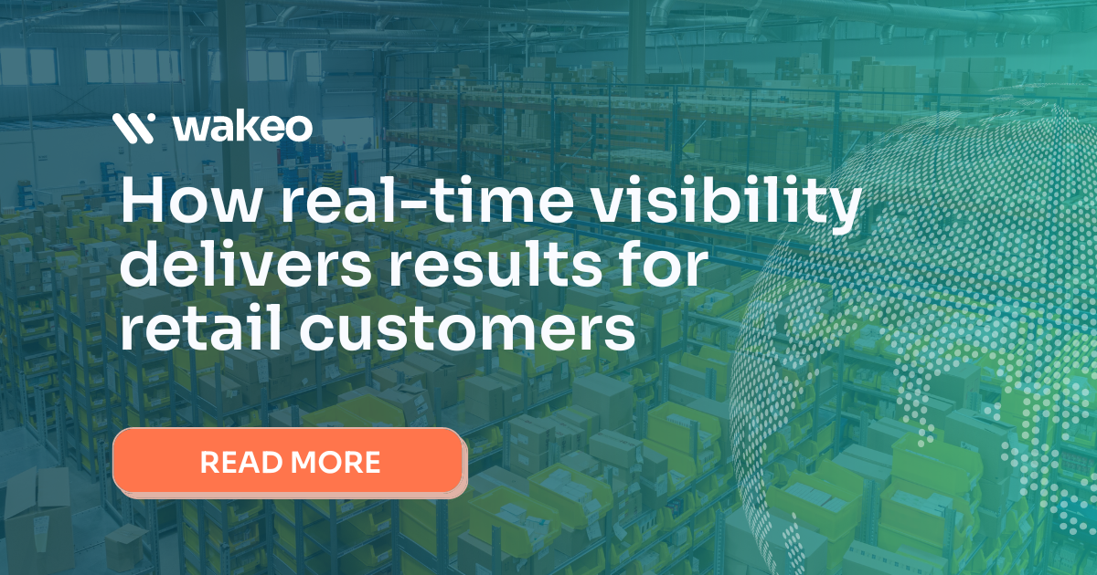 How real-time visibility delivers results for retail customers