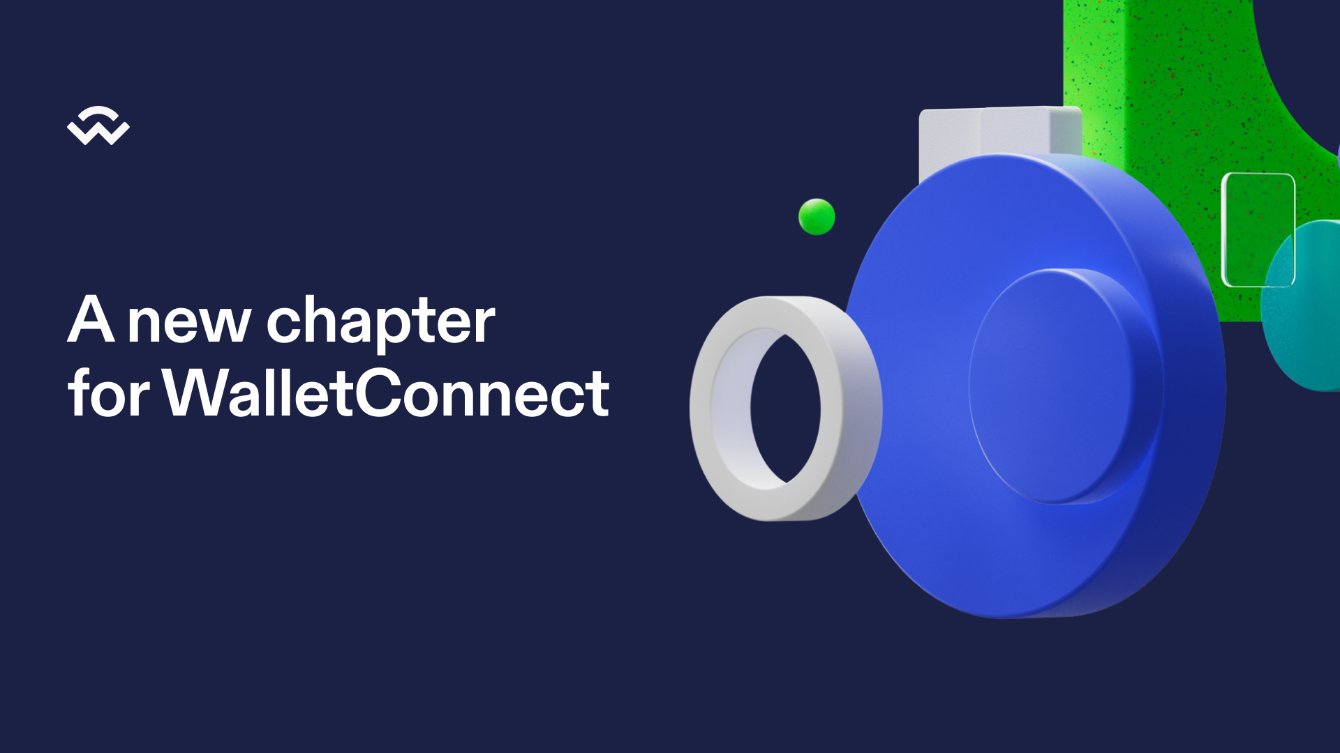 A new chapter for WalletConnect | WalletConnect