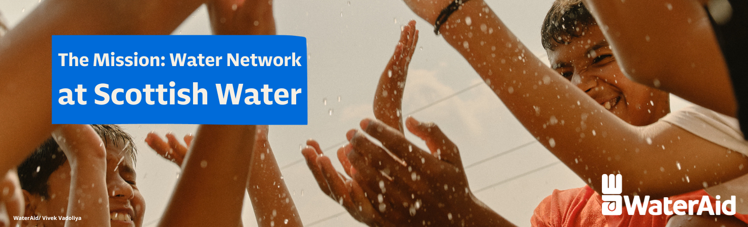 Scottish Water Mission: Water