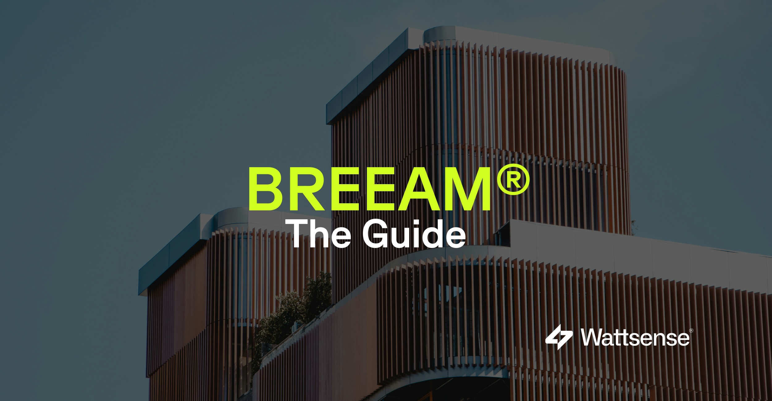 What is the BREEAM Certification for Buildings? - Wattsense
