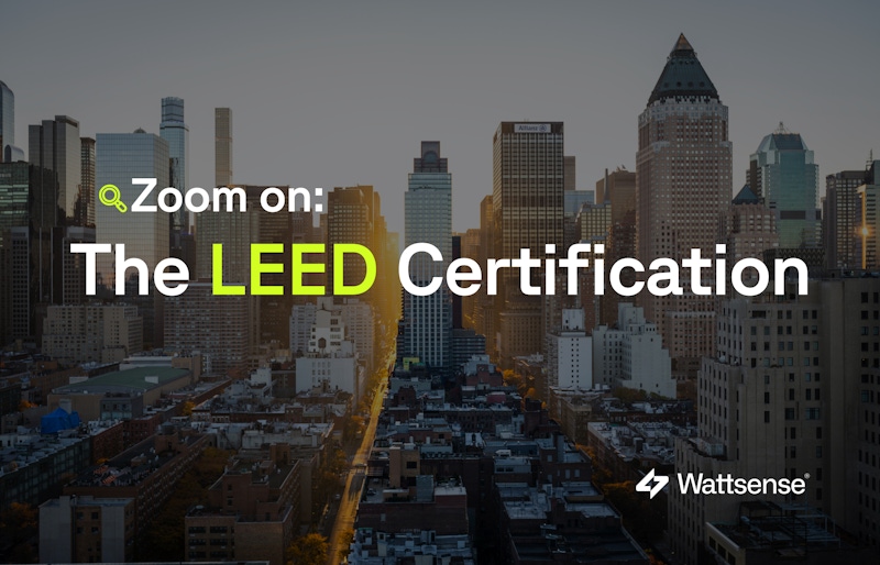 LEED Certification: An International Standard - Wattsense