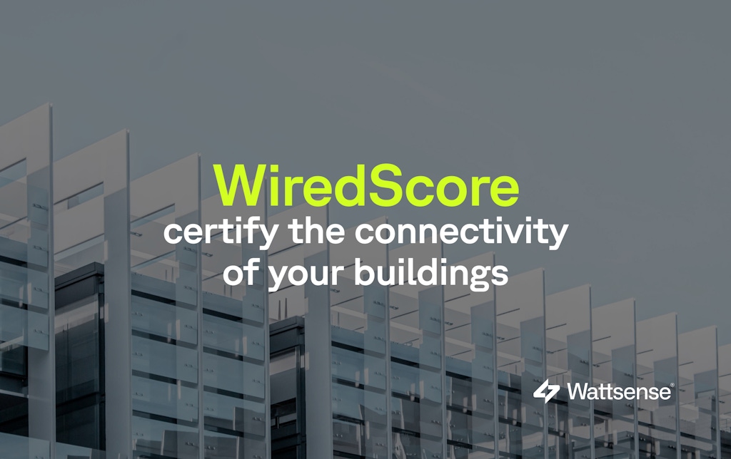 WiredScore: A Label Certifying Optimal Connectivity for Your Building ...