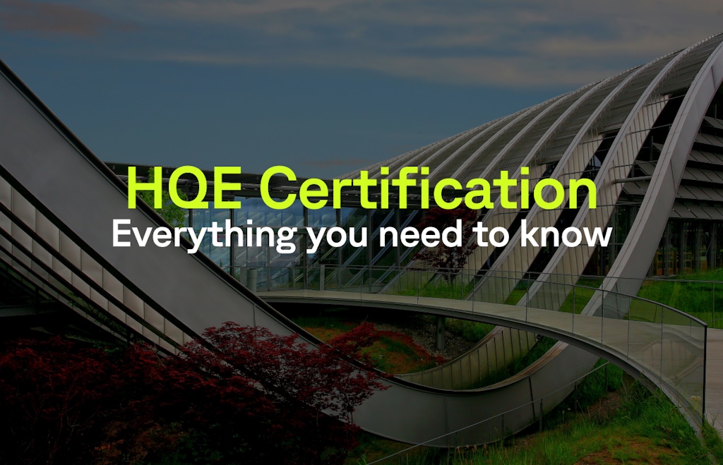 The HQE Certification: Reducing Buildings' Environmental Footprint ...