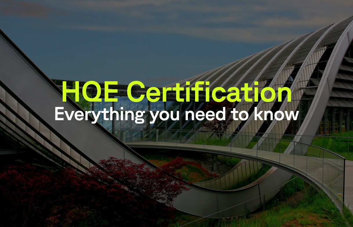 The HQE Certification: Reducing Buildings' Environmental Footprint - Wattsense