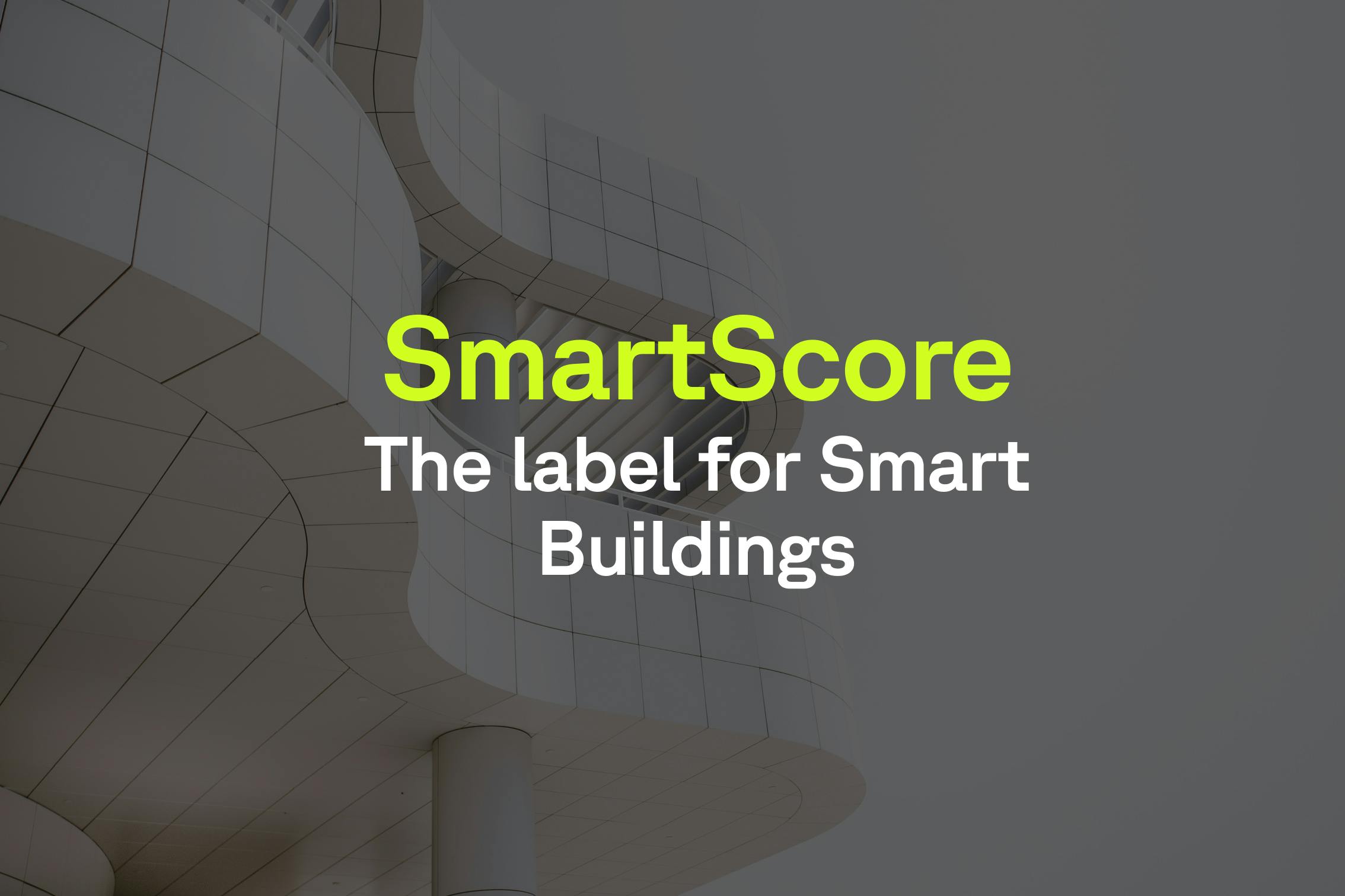 SmartScore: the label for Smart Buildings - Wattsense