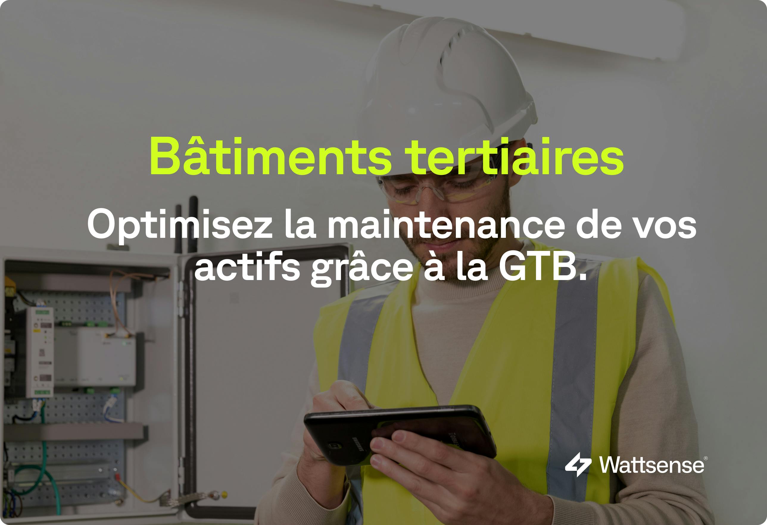 Optimisez la maintenance de vos bâtiments tertiaires grâce à la GTB ...