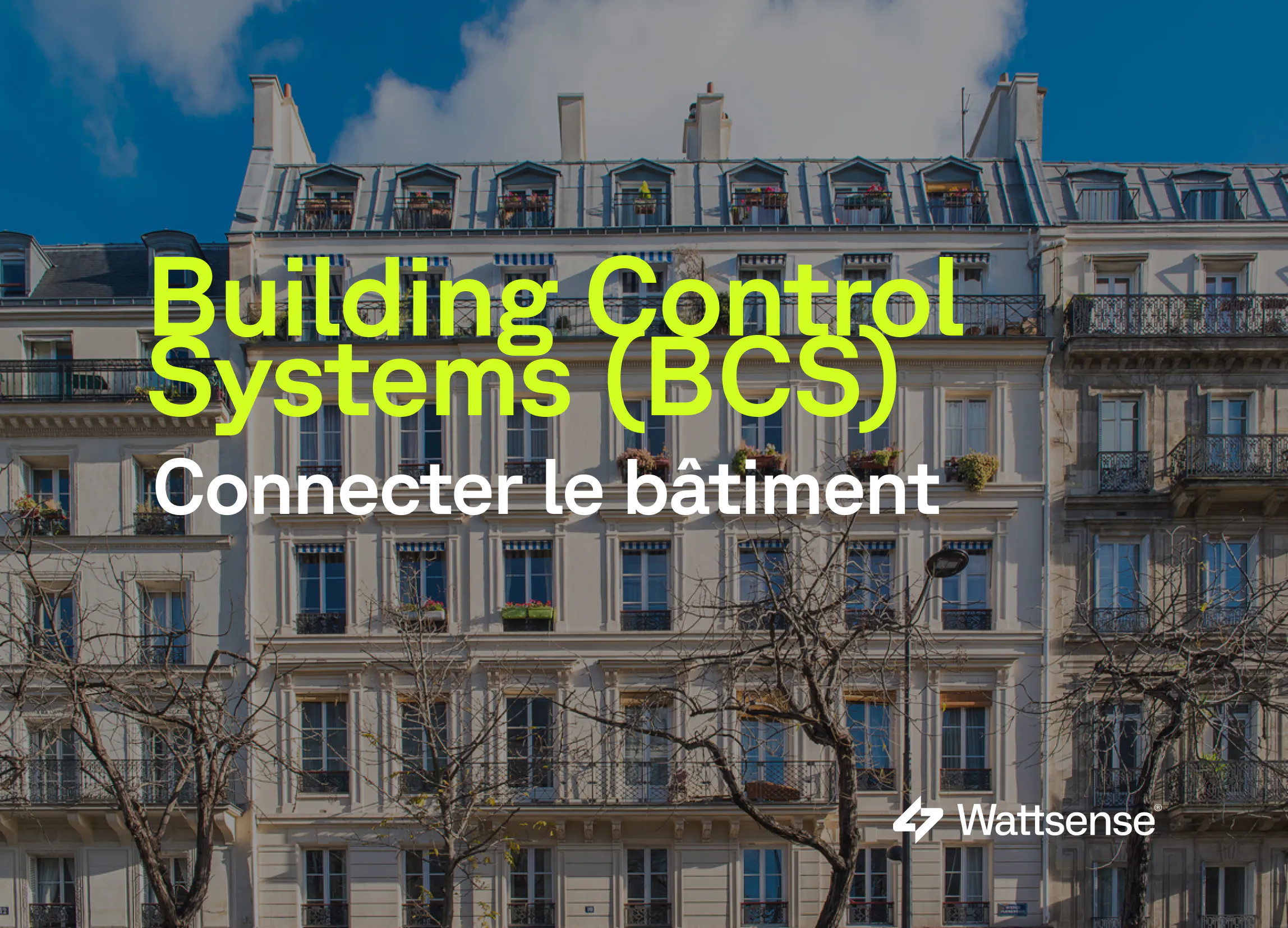 Building Control Systems : La solution de connectivité IoT - Wattsense