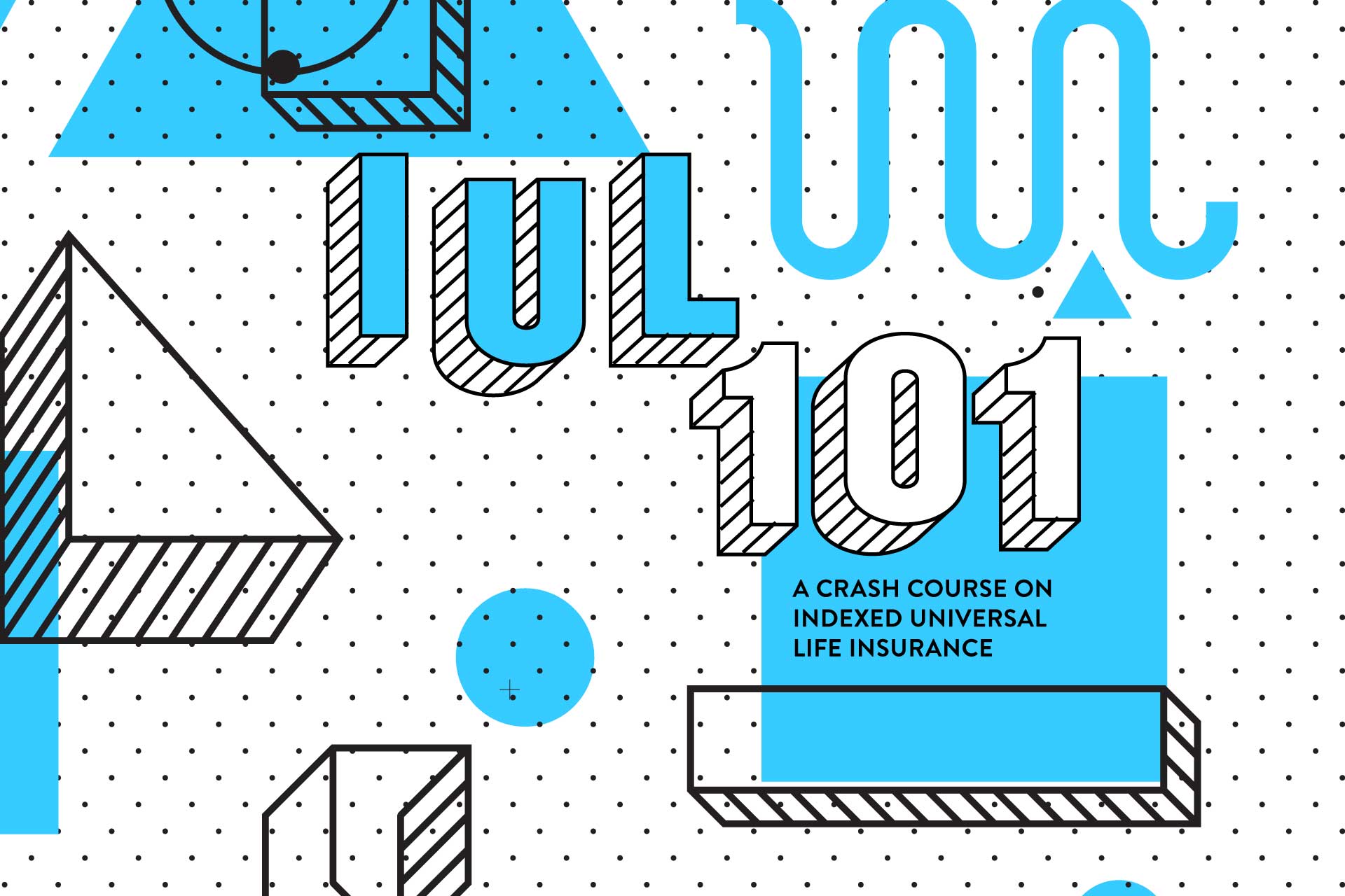 How to use Indexed Universal Life [IUL] Insurance - WealthFit