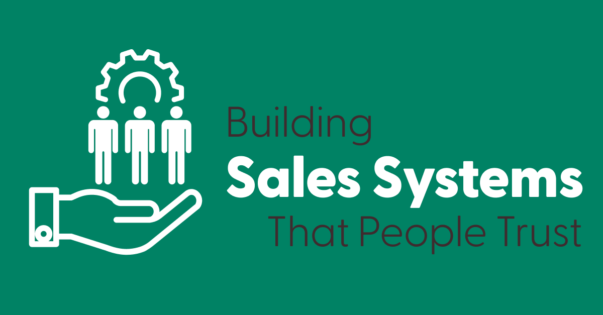 Building Sales Systems That People Trust | Roadmap Agency