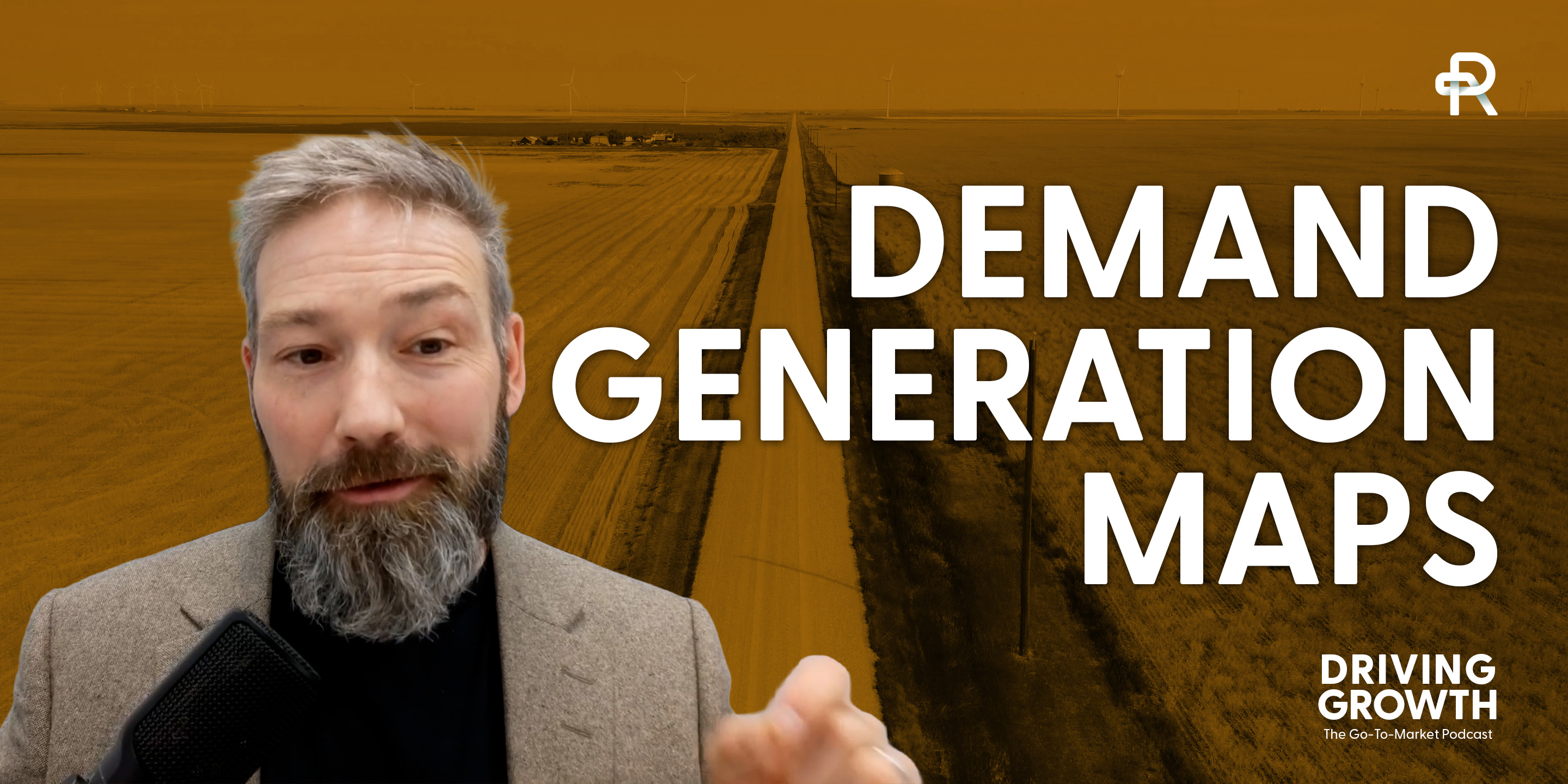Podcast Episode 15: Building a Demand Generation Map: How to Align ...