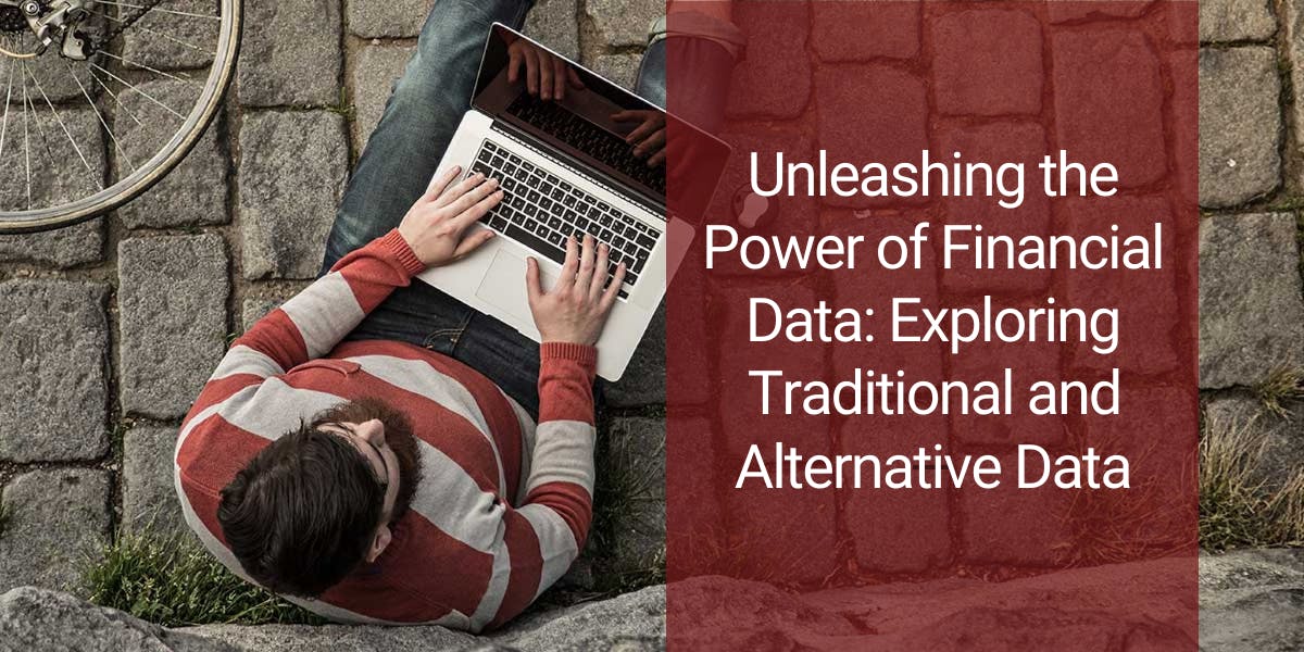 Unleashing the Power of Financial Data: Exploring Traditional and ...