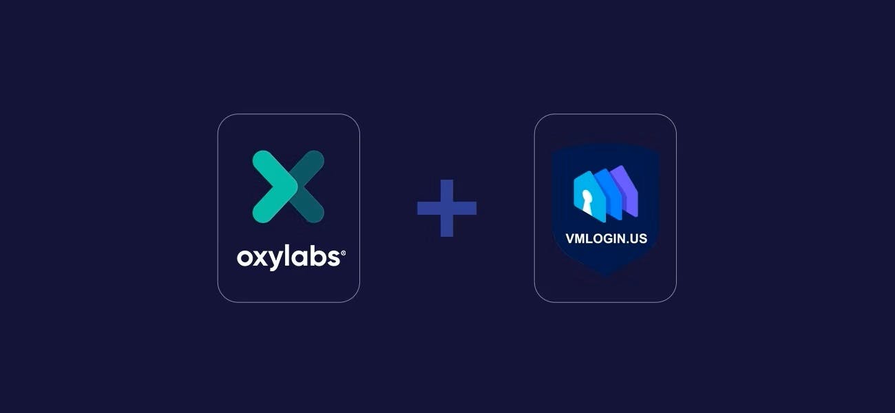 Oxylabs 代理与 VMLogin 的集成 | Oxylabs