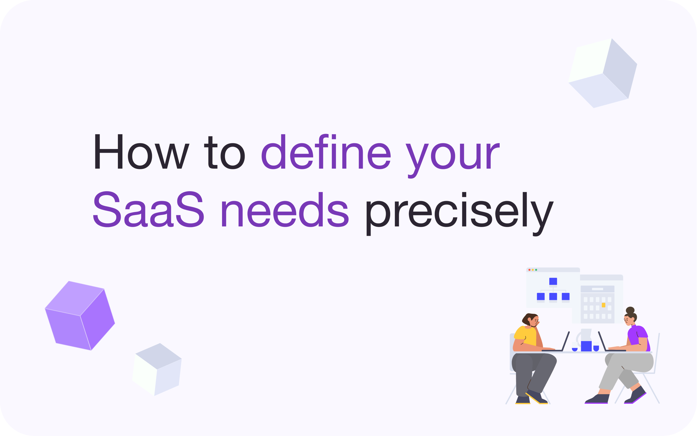 SaaS: How to define your needs precisely
