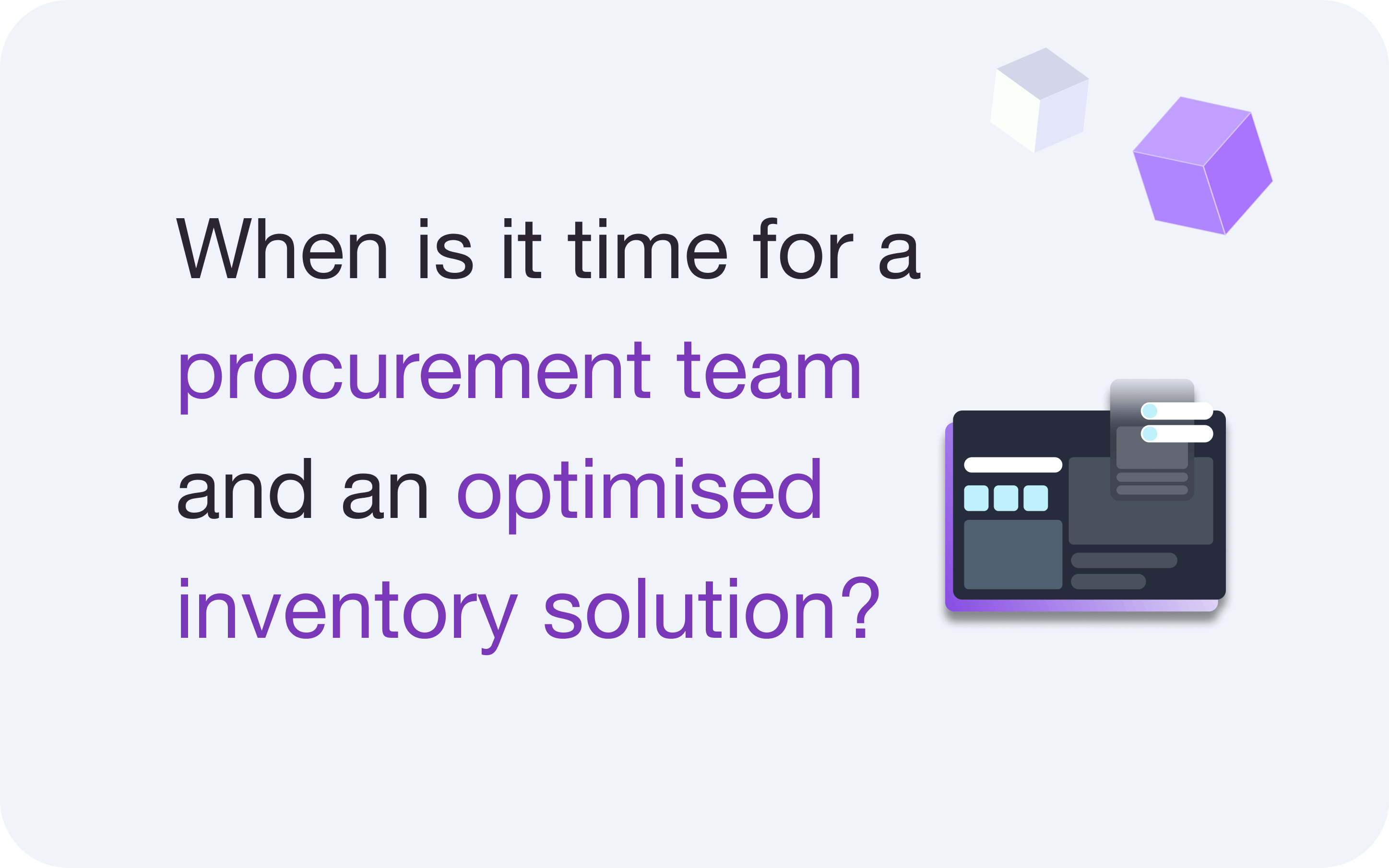 When SaaS Procurement & Inventory Optimize