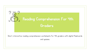 Reading Comprehension For 4th Graders Worksheets Quizzes Grammar