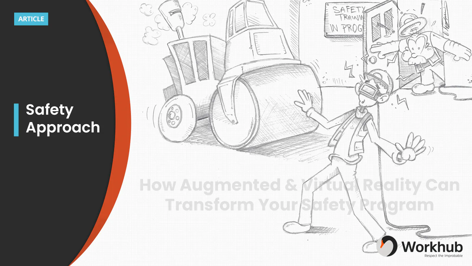 How Augmented Reality and Virtual Reality Can Transform your Safety Program