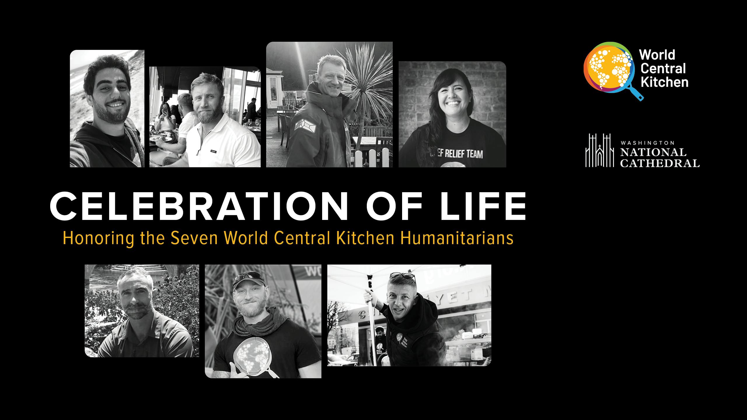 World Central Kitchen | Celebration of Life to honor WCK heroes