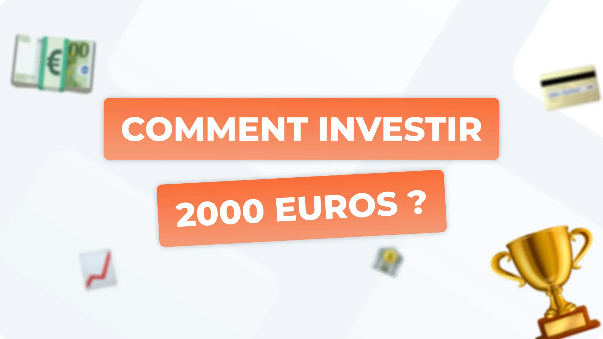 Comment investir 2000 euros intelligemment ? | Bricks.co