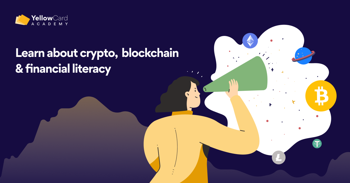 Yellow Card Academy: Crypto, Blockchain & Financial Education - Yellow ...
