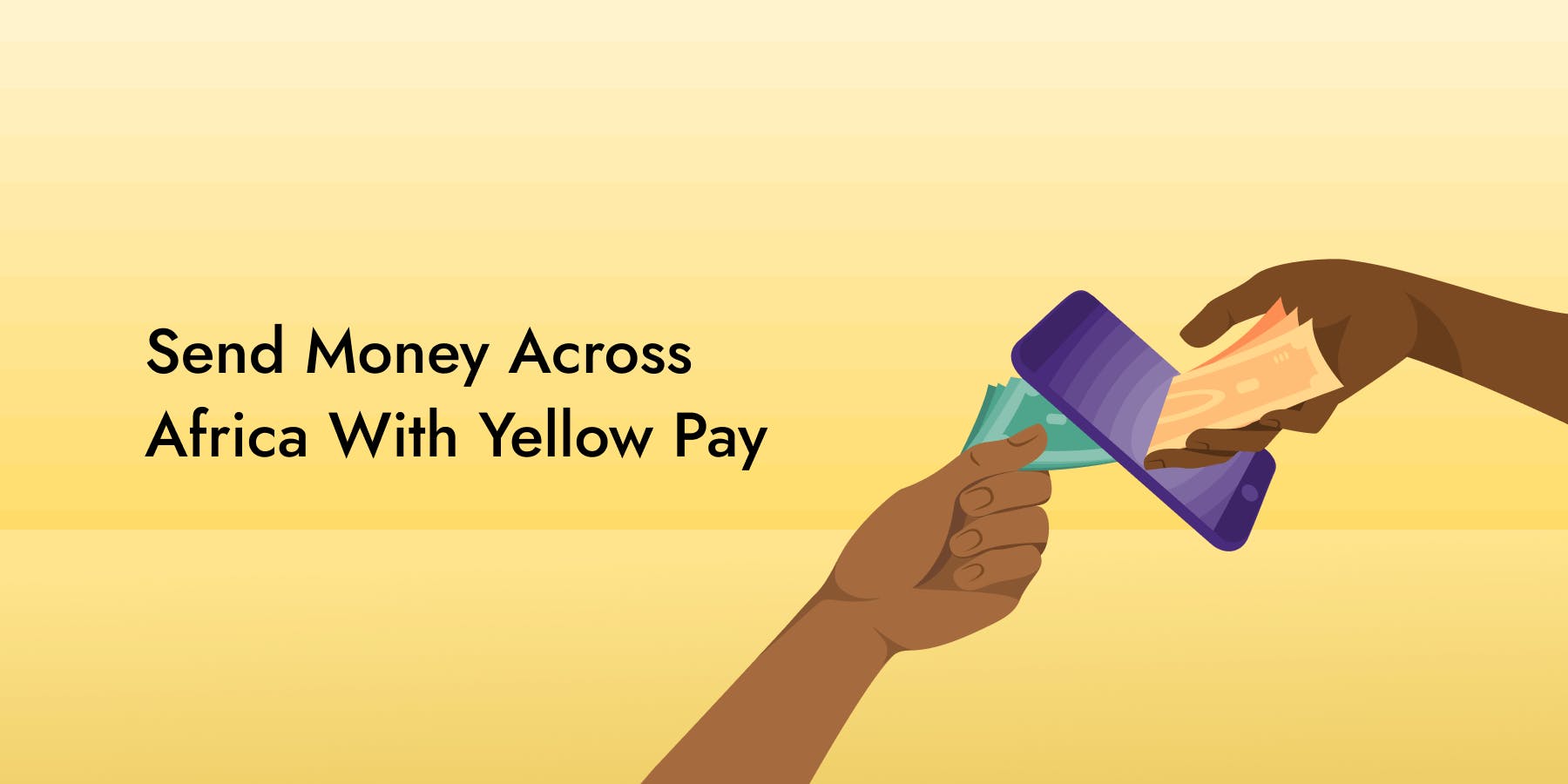 Yellow Pay Now Available Across Africa