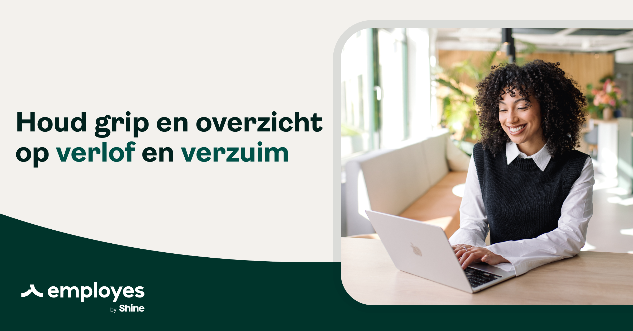 Verlof aanvragen en registreren regel je met Employes