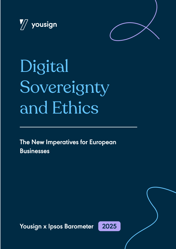 Study Yousign x Ipsos: Digital Sovereignty and Ethics
